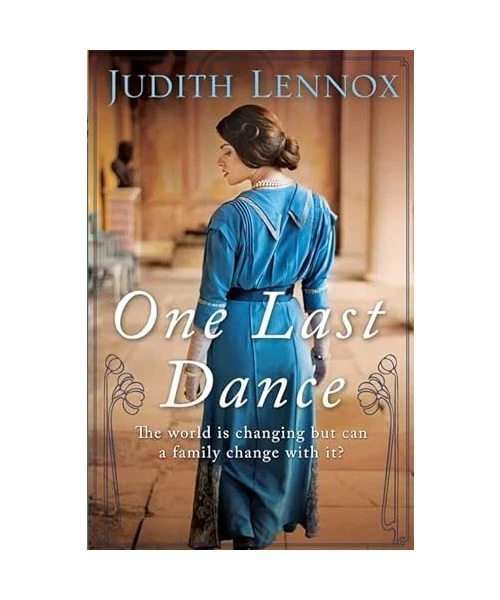 ONE LAST DANCE: A mesmerising tale of love, betrayal and shocking ...