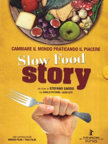 SLOW FOOD STORY (DVD) Carlo Petrini Azio Citi EUR 14,70 - PicClick IT
