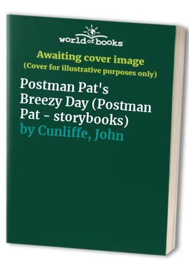 POSTMAN PAT'S BREEZY Day (Postman Pat Story Books) by Cunliffe, John ...