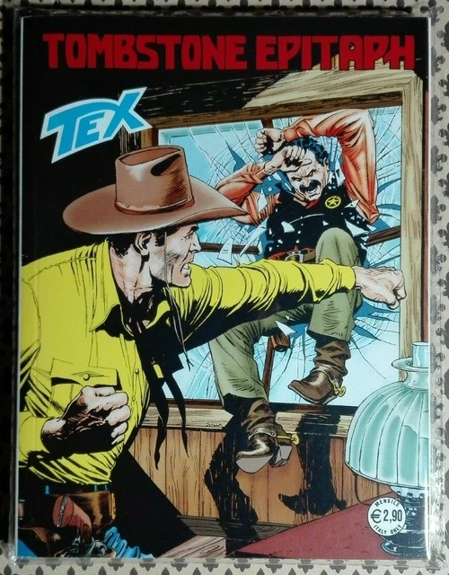 FUMETTO BONELLI ED.-TEX, Tombstone Epitaph - N.633-New-Edicola-Rif.828 ...