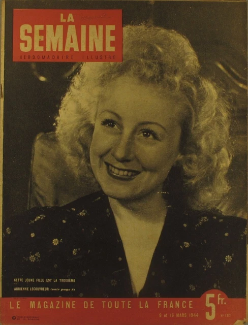 LA SEMAINE N 182. En couverture l'actrice Madeleine Rousset. 9 et 16 ...