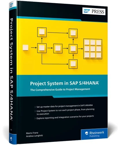 PROJECT SYSTEM IN Sap S/4hana : The Comprehensive Guide to Project ...