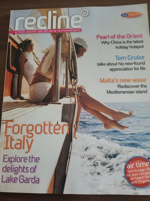 MYTRAVEL AIRWAYS RECLINE Summer 2006 Inflight Magazine Tom Cruise £10. ...