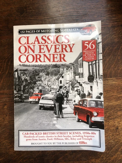 CLASSICS ON EVERY Corner Classic Car Magazine £15.00 - PicClick UK