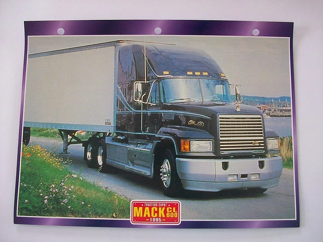 CARTE FICHE CAMION Tracteur Capot Mack Cl 600 1995 EUR 2,50 - PicClick IT