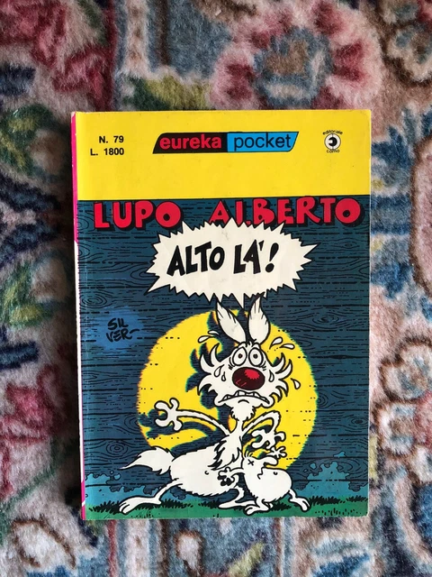EUREKA POCKET 79 - Lupo Alberto Alto Là! - Silver - Editoriale Corno ...
