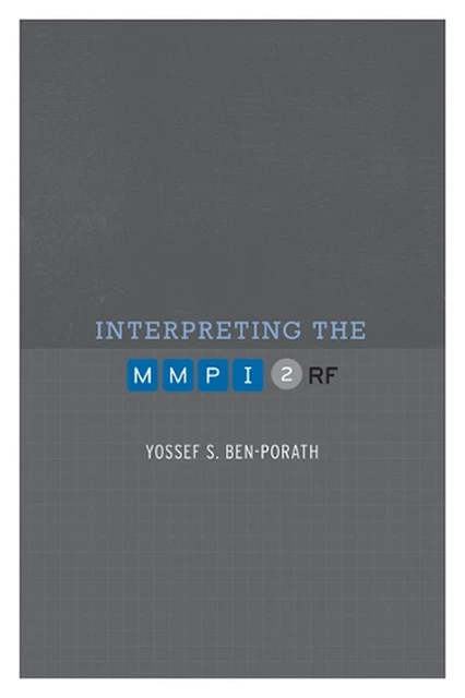 INTERPRETING THE MMPI-2-RF by Yossef S. Ben-Porath Paperback Book £50. ...