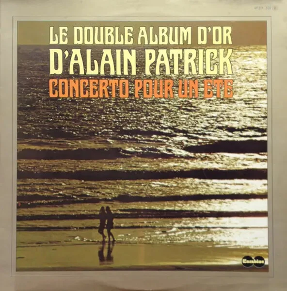 2XLP ALAIN PATRICK Le Double Album DOr DAlain Patrick (Concerto Pour Un ...