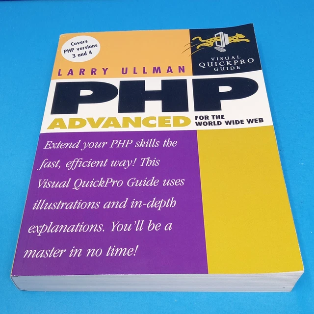 PHP ADVANCED FOR the World Wide Web: Visual QuickPro Guide 2002 by ...