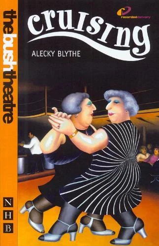 ALECKY BLYTHE CRUISING (Tascabile) NHB Modern Plays EUR 30,56 - PicClick IT