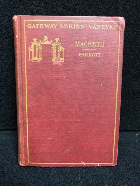 VINTAGE 1904 SHAKESPEAR Macbeth Gateway Series Henry Van Dyke Parrott £ ...