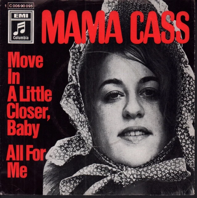 CASS ELLIOT MOVE In A Little Closer Baby 7" vinyl Germany Columbia ...