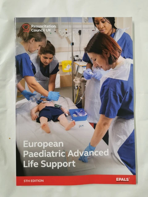 EUROPEAN PAEDIATRIC ADVANCED Life Support 5th Edition [Paperback] £45. ...