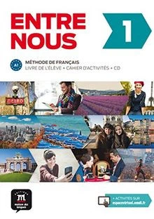 ENTRE NOUS 1 (A1): Livre de lélève + cahier dexerci... | Livre | état ...