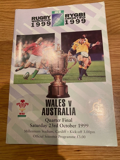 WALES V AUSTRALIA QUARTER FINAL 23 OCTOBER 1999 RWC PROGRAMME - RUGBY ...