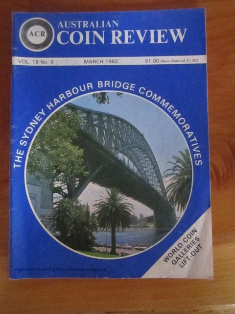 MAGAZINE AUSTRALIAN COIN Review March 1982 Vol. 18 No. 9 *Great* Must ...