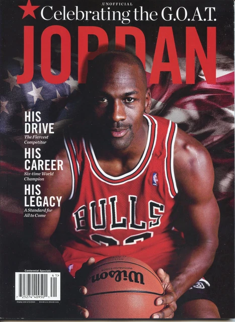 CELEBRATING THE G.O.A.T. Michael Jordan Magazine- A Standard For All To ...