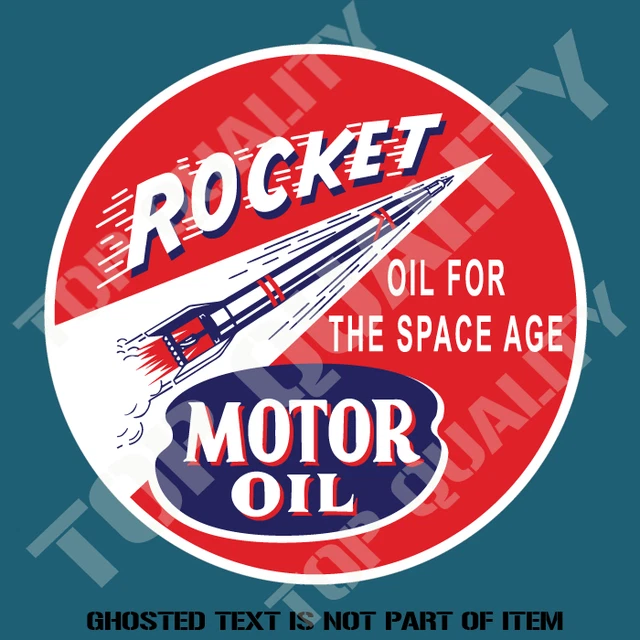 VINTAGE ROCKET MOTOR OIL Decal Sticker Vintage Americana Retro Hot Rod ...