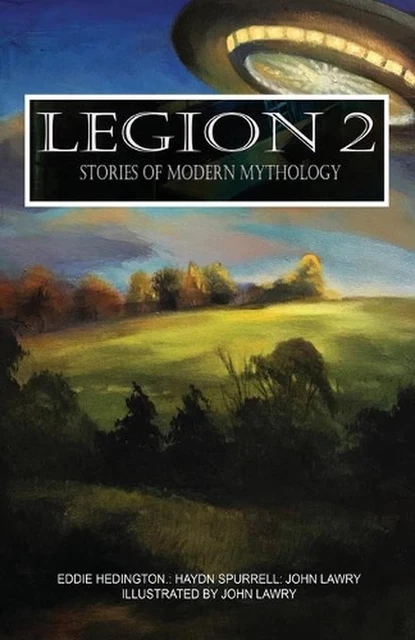 LEGION 2: STORIES of Modern Mythology by Eddie Hedington (English ...