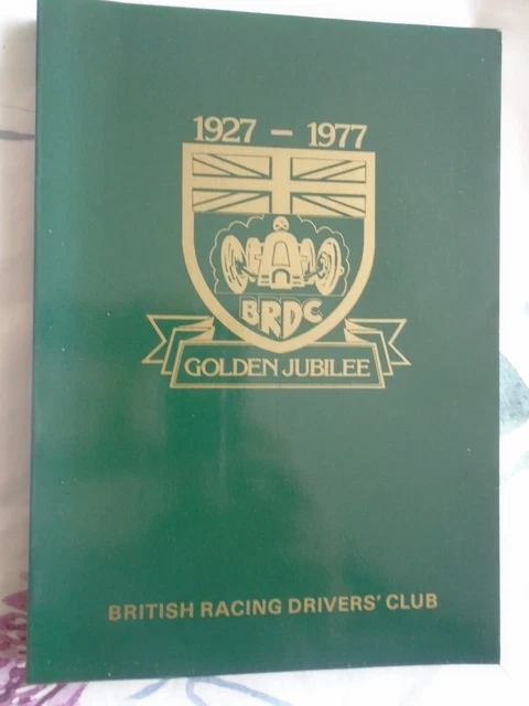 BRITISH RACING DRIVERS Club Golden Jubilee 1927-1977 £15.00 - PicClick UK