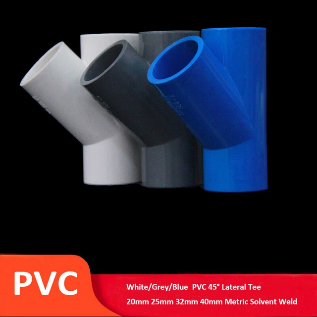 PVC 45°LATERAL TEE Solvent Weld Pressure Pipe Connector White/Grey/Blue ...