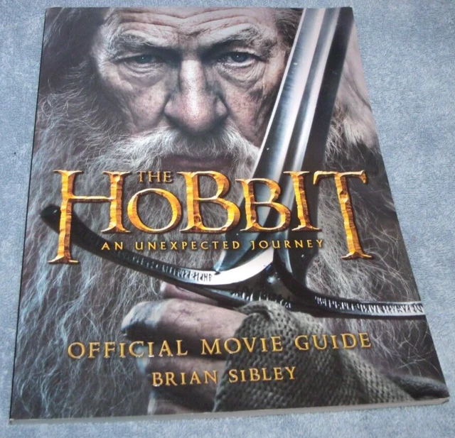 THE HOBBIT: AN Unexpected Journey Official Movie Guide by Brian Sibley ...