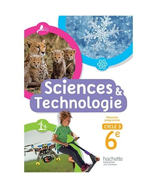 SCIENCES ET TECHNOLOGIE 6e Cycle 3 2016, Charpignon, Maxime; Desormes ...