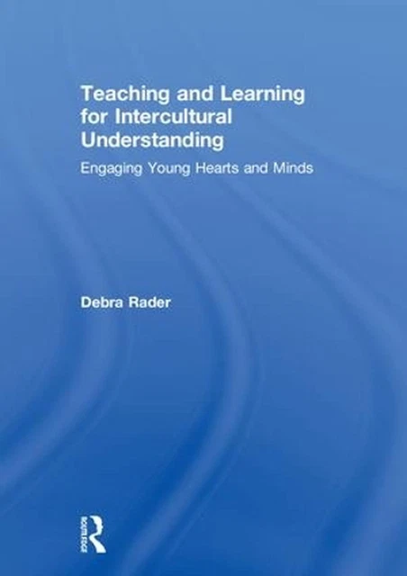 TEACHING AND LEARNING for Intercultural Understanding: Engaging Young ...