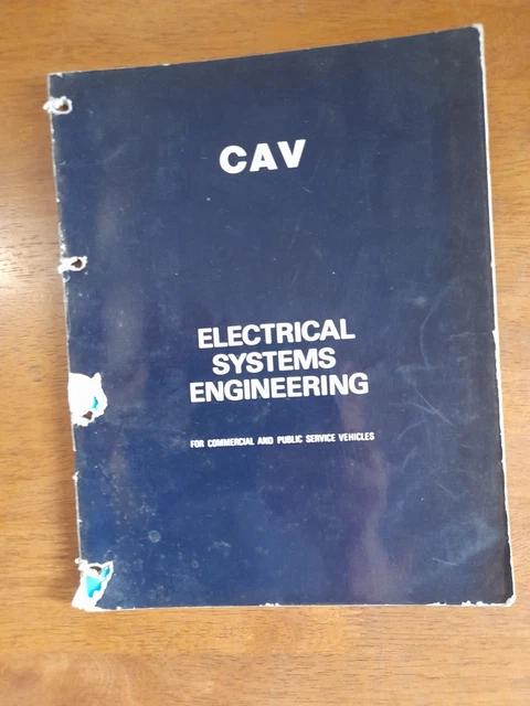 CAV ELECTRICAL SYSTEMS engineering technical manual circa 1960s $20.00 ...