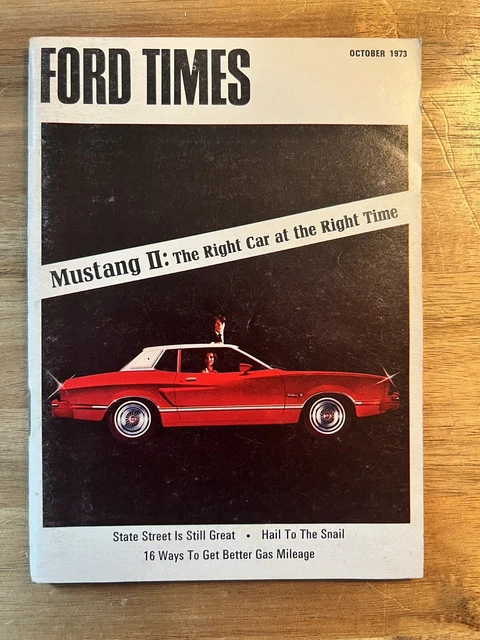 FORD TIMES MAGAZINE October 1973 Mustang 2 Thoroughbred Arches National ...