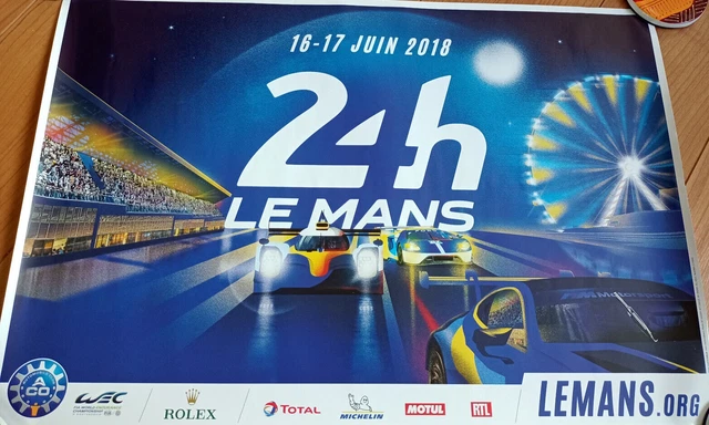 Affiche Poster Officielle 24 Heures Hours Du Mans 24h 2018 Non Pliée