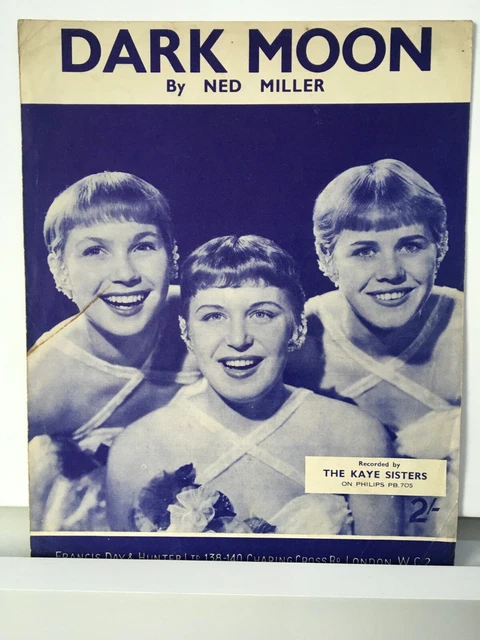 RARE ORIGINAL SHEET Music - Dark Moon - The Kaye Sisters £0.99 ...