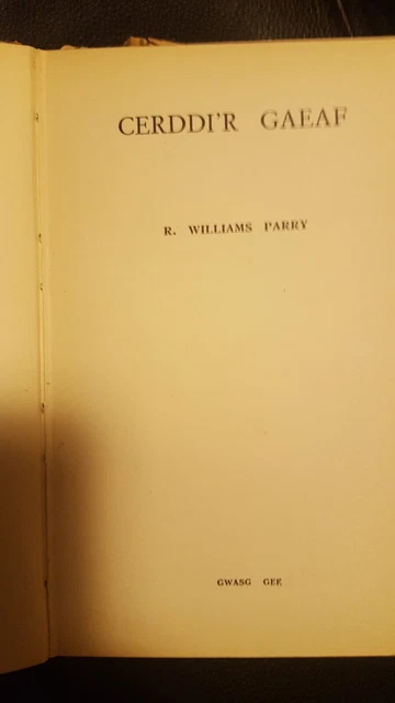 CERDDI'R GAEAF. R Williams Parry. Limited Edition Signed By The Poet ...