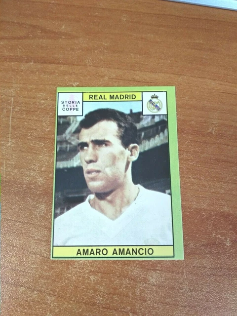 FIGURINA CALCIATORI PANINI 1968-69 AMARO AMANCIO REAL MADRID Storia ...