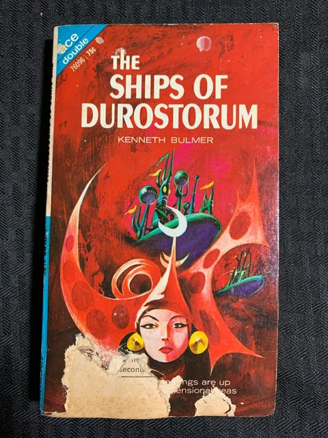 1970 THE SHIPS OF DUROSTORUM di Kenneth Bulmer GD 2.0 Ace doppio ...