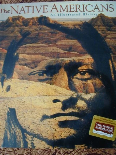 THE NATIVE AMERICANS: An Illustrated History-Jay Miller, Richard £6.06 ...