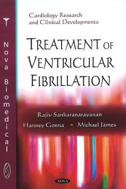 TREATMENT OF VENTRICULAR Fibrillation by Rajiv Sankaranarayanan ...