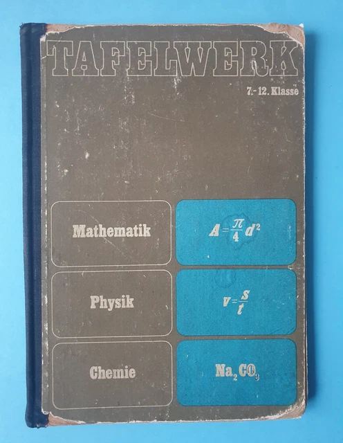 DDR TAFELWERK 7-12 1967 Tabellen Formeln Mathematik Physik Chemie ...