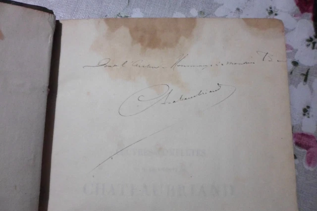 VICOMTE FRANCOIS AUGUSTE René de CHATEAUBRIAND dedicace sur livre 1837 ...