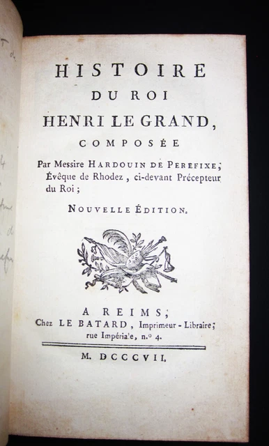 HISTOIRE DU ROY Henry le Grand, jolie édition de 1807 EUR 28,00 ...