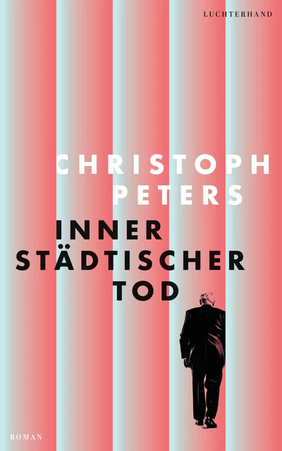 CHRISTOPH PETERS INNERSTÄDTISCHER Tod: Roman (Relié) EUR 29,25 ...