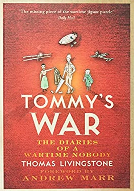 TOMMY'S WAR: A First Monde Guerre Agenda 1913-1918 Thomas Cairns Liv EUR 5,54 - PicClick FR