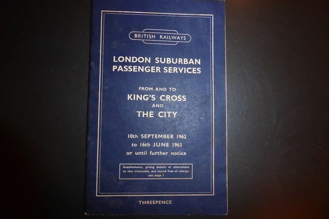BRITISH RAILWAYS LONDON Suburban Passenger Timetable Kings X & City ...