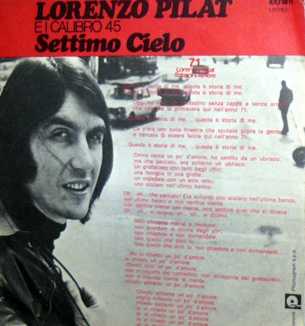 LORENZO PILAT E I CALIBRO 45 - 7" ITALY PROG. 1971 SETTIMO CIELO - 1971 ...