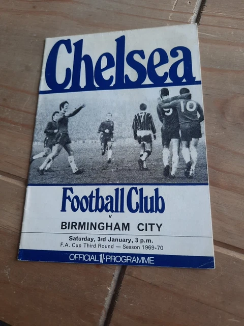 CHELSEA V BIRMINGHAM CITY FA CUP 3rd ROUND 1969/70 3/1/1970 £2.99 ...