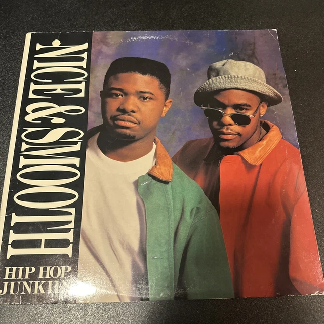 NICE & SMOOTH-HIP Hop Junkies Hip Hop Rap 1991 44-73738 Vinyl 12'' $13. ...