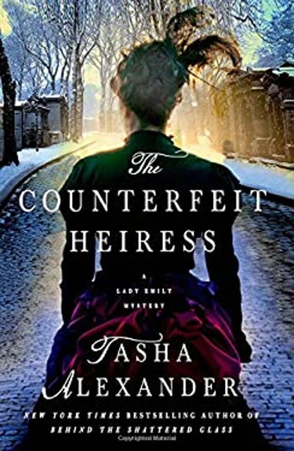 THE CONTREFAÇON HEIRESS: A Lady Emily Mystère Couverture Rigide Tasha ...