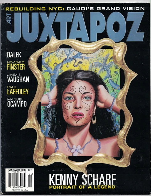 JUXTAPOZ #37 KENNY Scharf Dalek Howard Finster Manuel Ocampo Jimmy ...