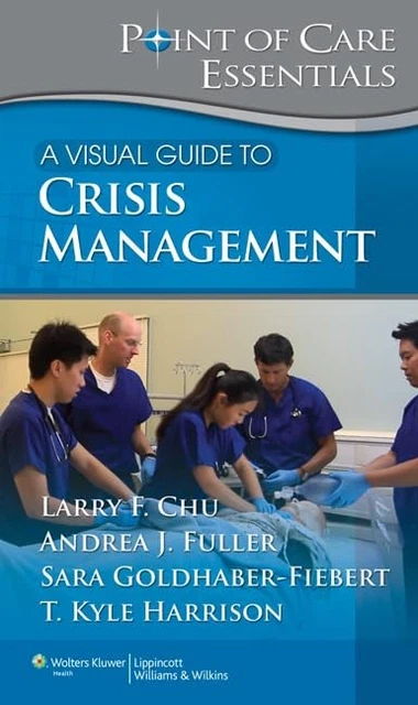 A VISUAL GUIDE to Crisis Management (Point of Care Essentials) £19.01 ...