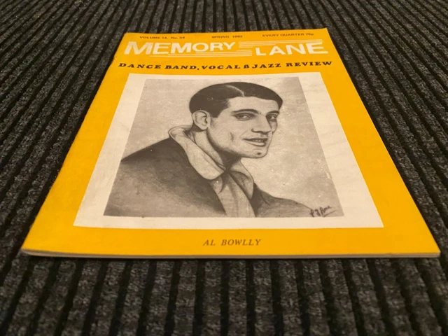 MEMORY LANE MAGAZINE #54 Al Bowlly. Denny Dennis. Pat Dodd £6.99 ...